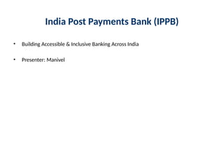 IPPB_Presentation indian post payments bank.pptx