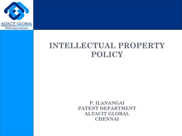 Ip policy | PPT | Law