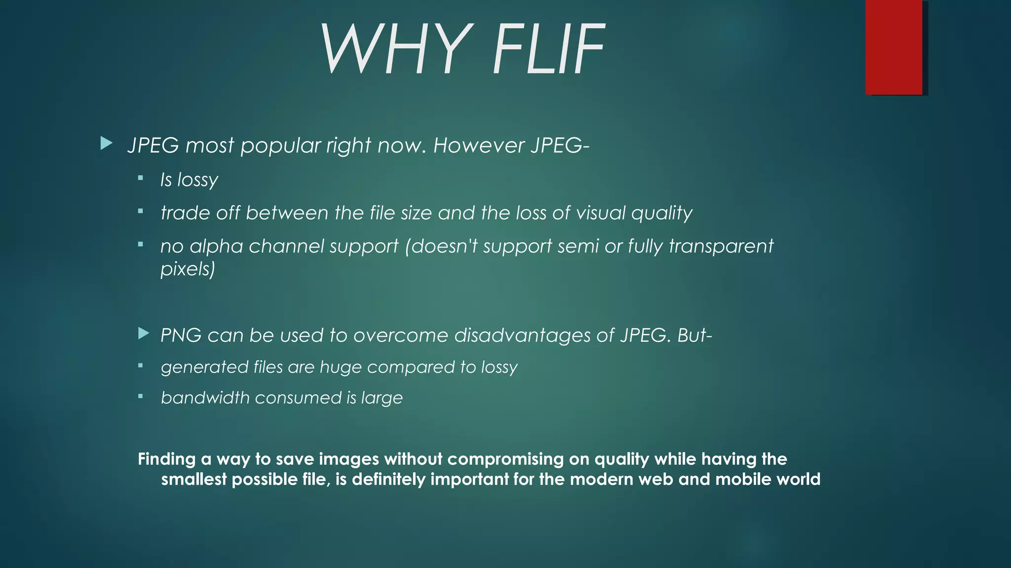 FLIF, a new lossless image file format | PPT