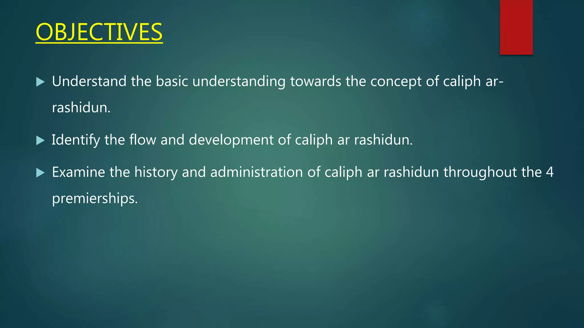 rashidun caliphates | PPTX