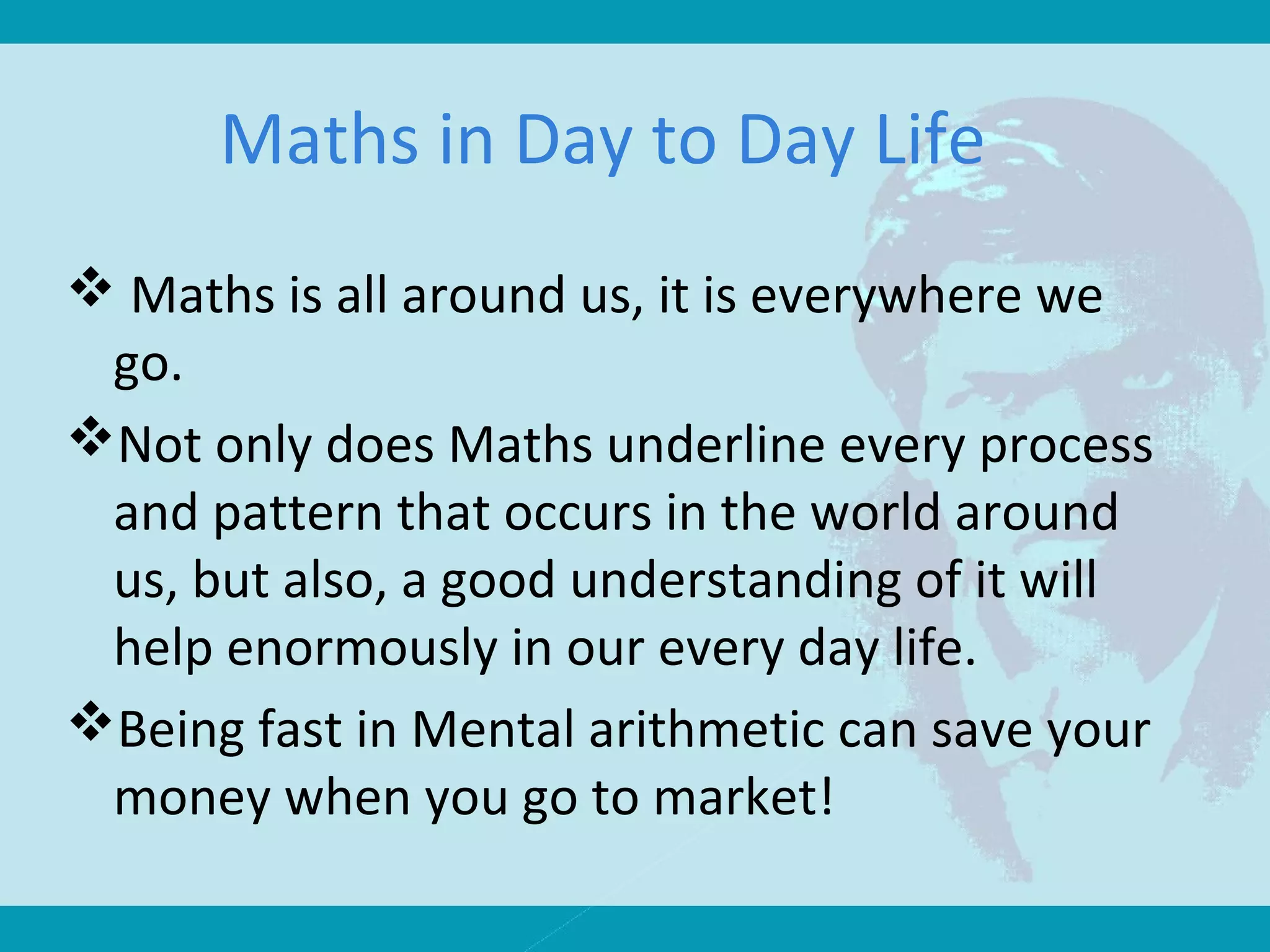 Mathematics in real life | PPT