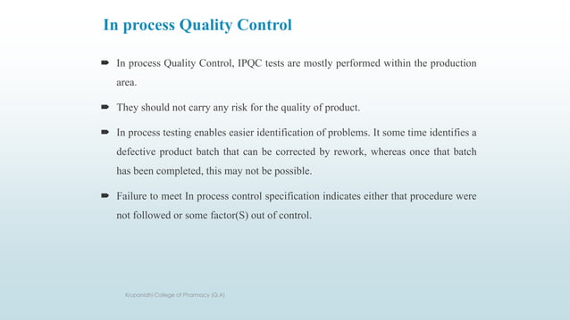 In Process Quality Control System (IPQC) for Solid Dosages Form ...