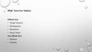 IPQC for tablets, capsules and ointments.pptx | Pharmaceutical Industry ...