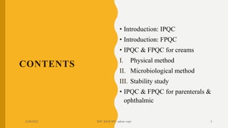 IPQC & FPQC creams, opthalmic & parentrals.pptx
