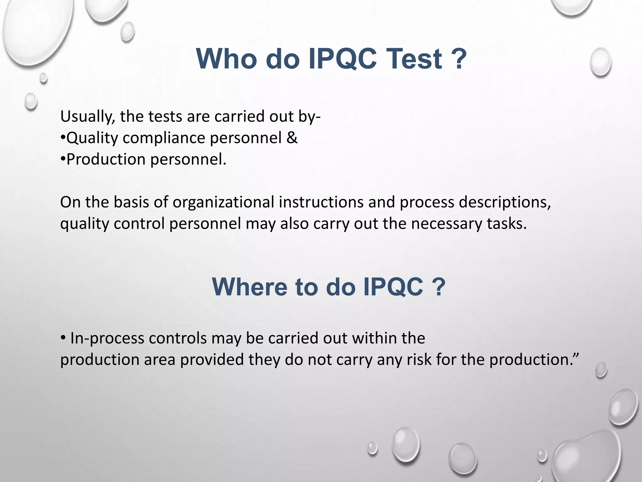 In Process Quality Control (IPQC) of pharmaceutical dosage form in Pharmaceutical Industry | PPTX
