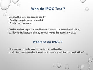 ipqcinpharmaceuticaldosageformpptx (1).pptx