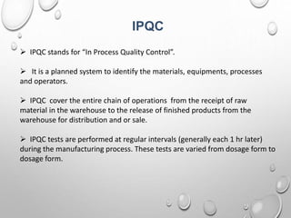 IPQC of dosage form in pharmaceutical industry | PPTX