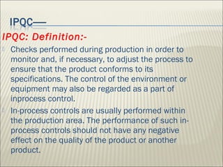 Ipqc presentation | PPT
