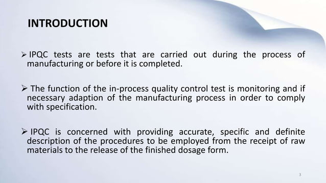 IN-PROCESS QUALITY CONTROL TESTS - IPQC OF TABLETS ppt | PPTX ...