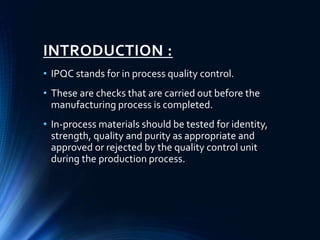 IPQC TESTS | PPTX