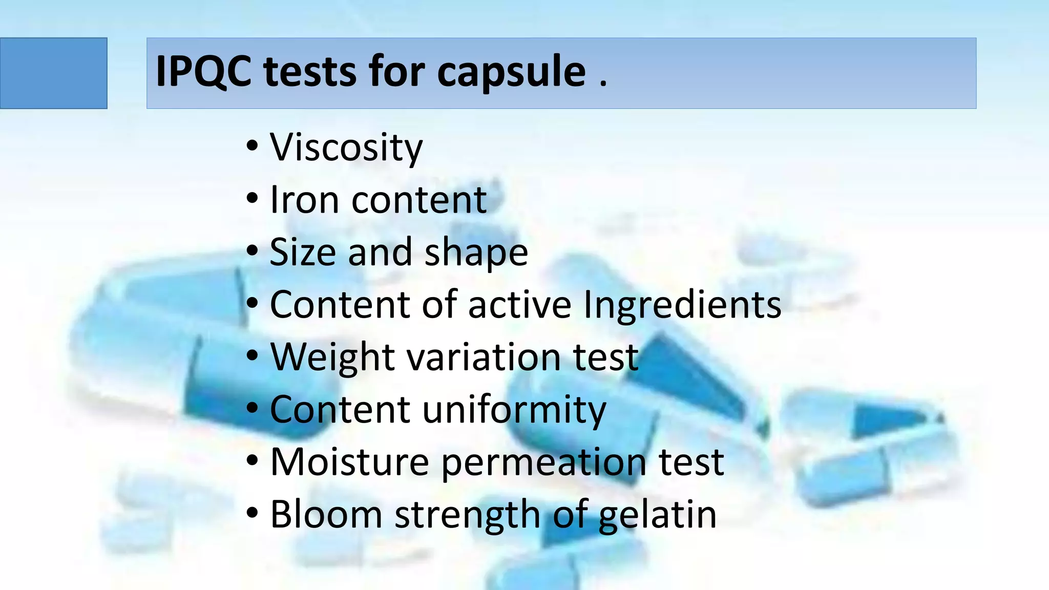 IPQC test for capsule.pptx