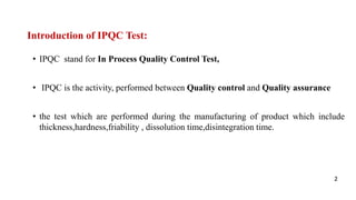 In process quality control test (IPQC) test for capsule.pptx