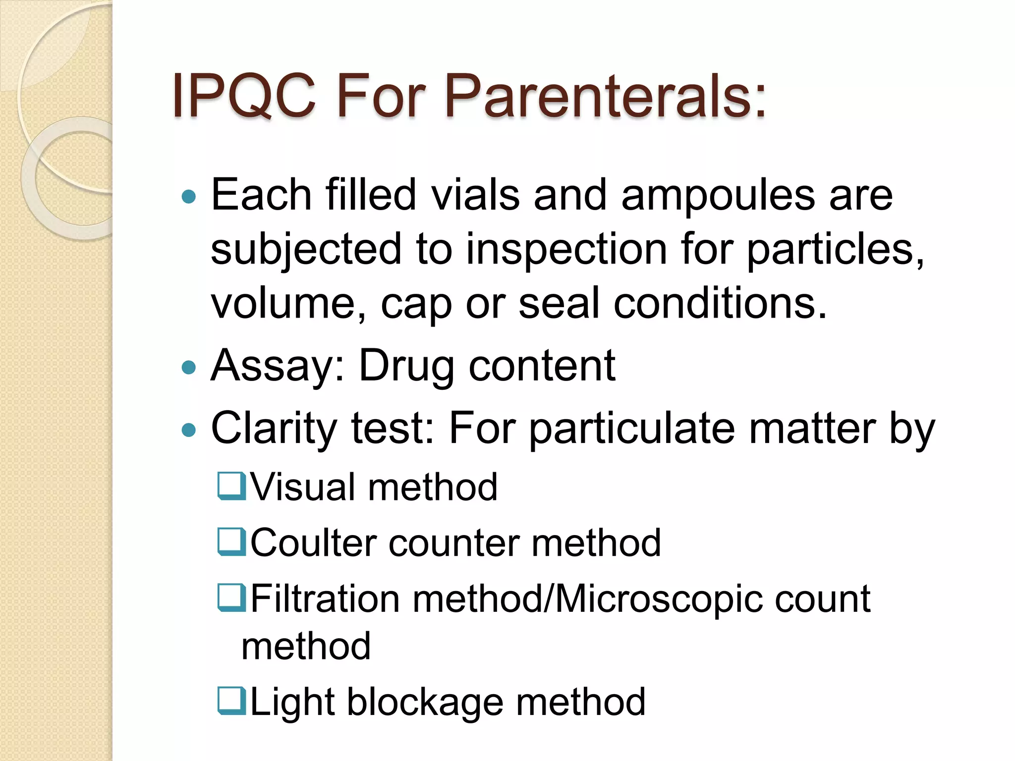 Ipqc tests for parentrals | PPTX