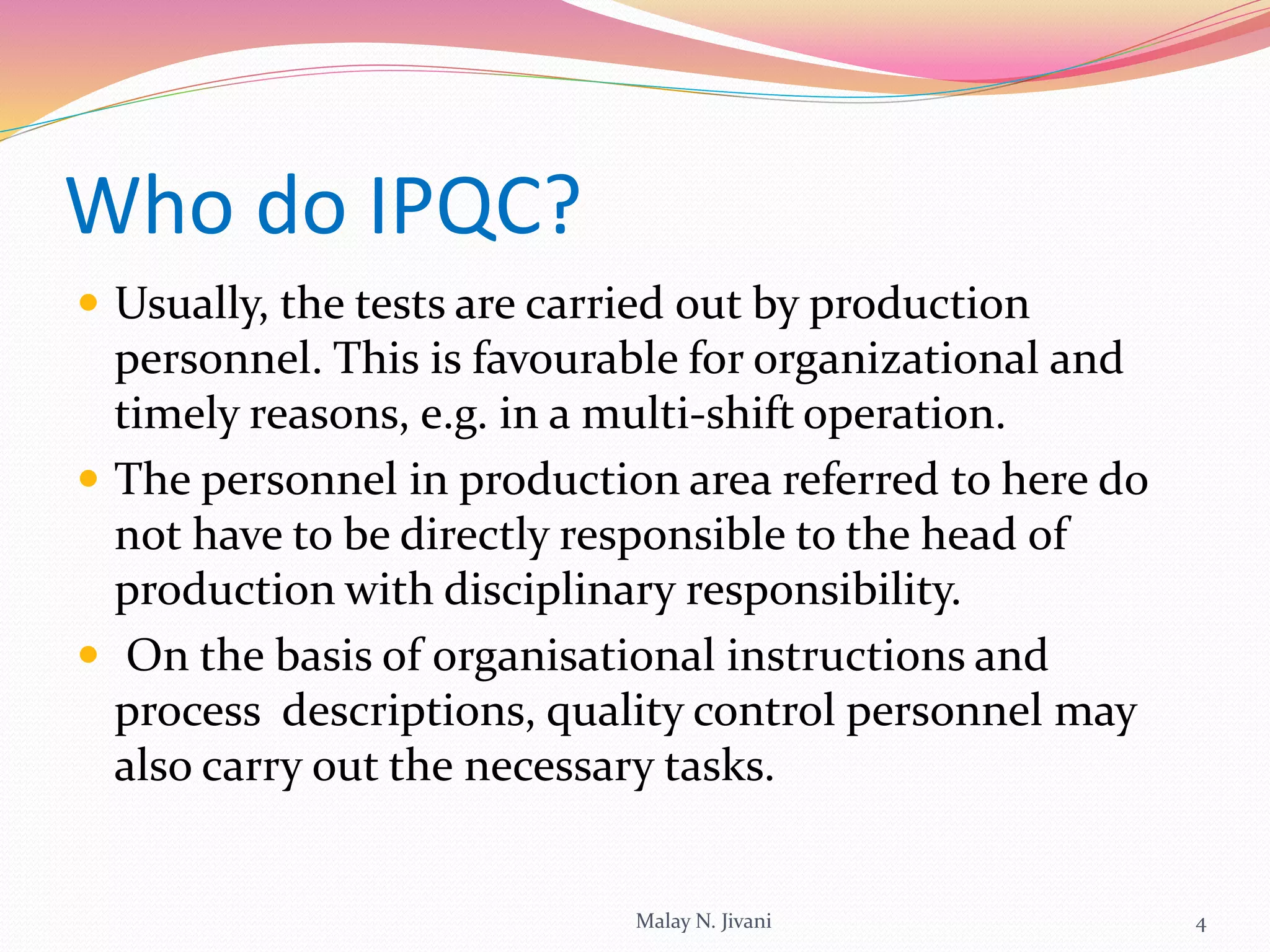 Ipqc tests for tablet | PPTX