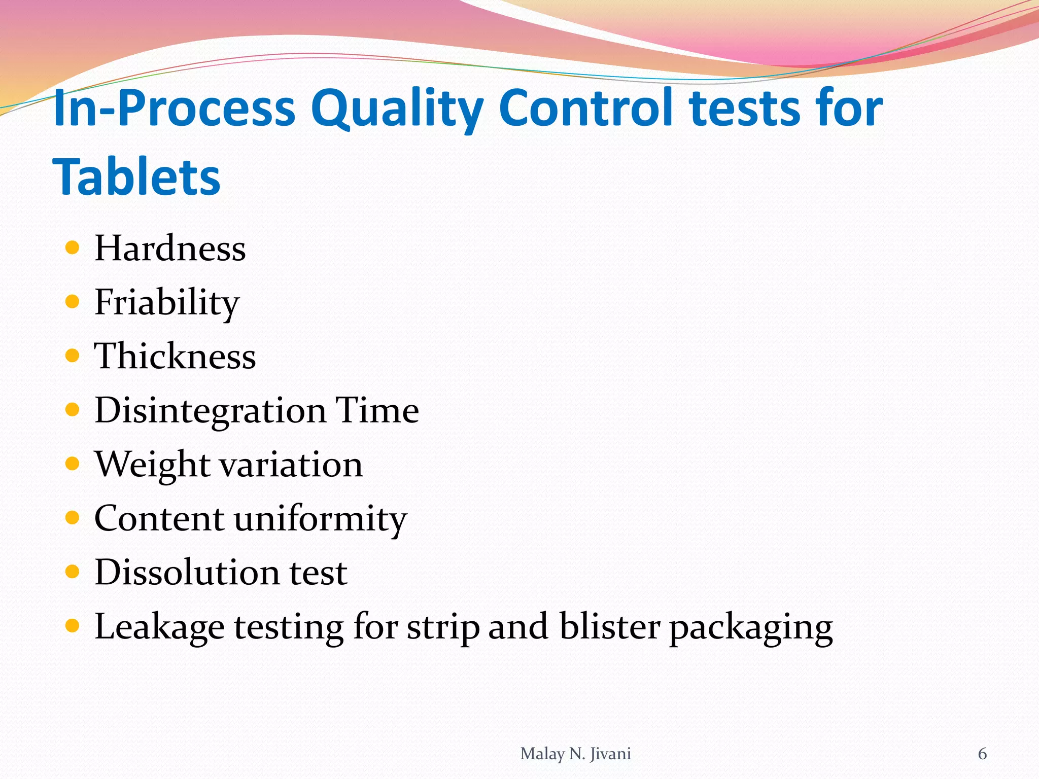 Ipqc tests for tablet | PPTX