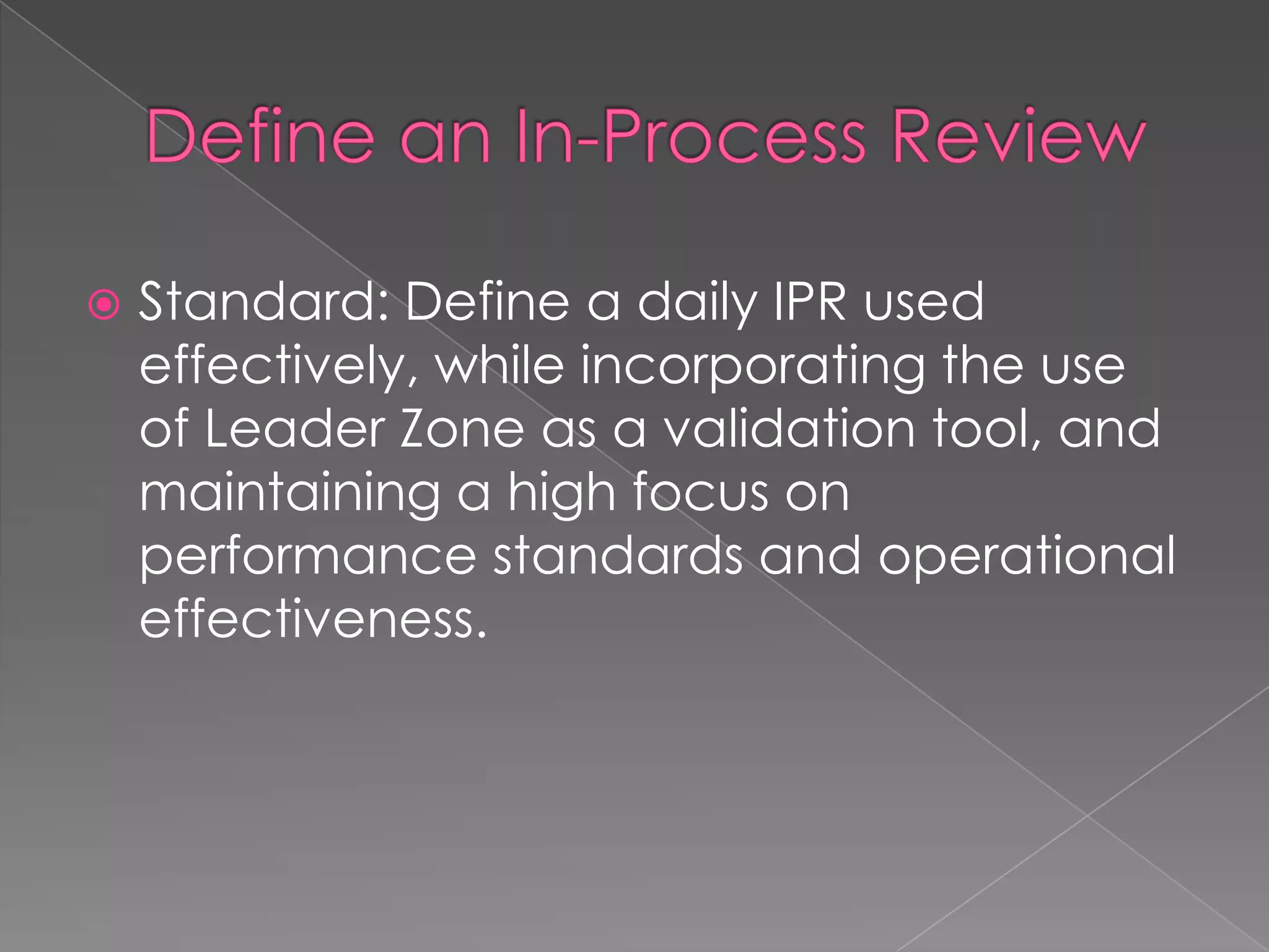 In-Process Review (LZ) | PPTX