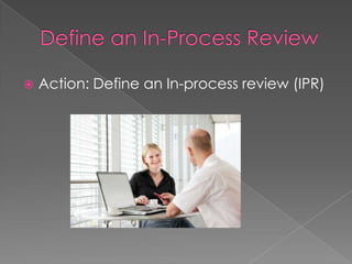 In-Process Review (LZ) | PPTX