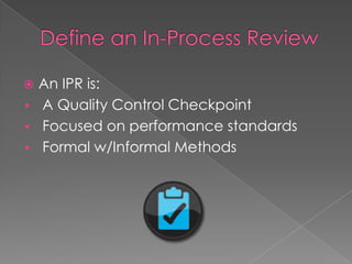 In-Process Review (LZ) | PPTX