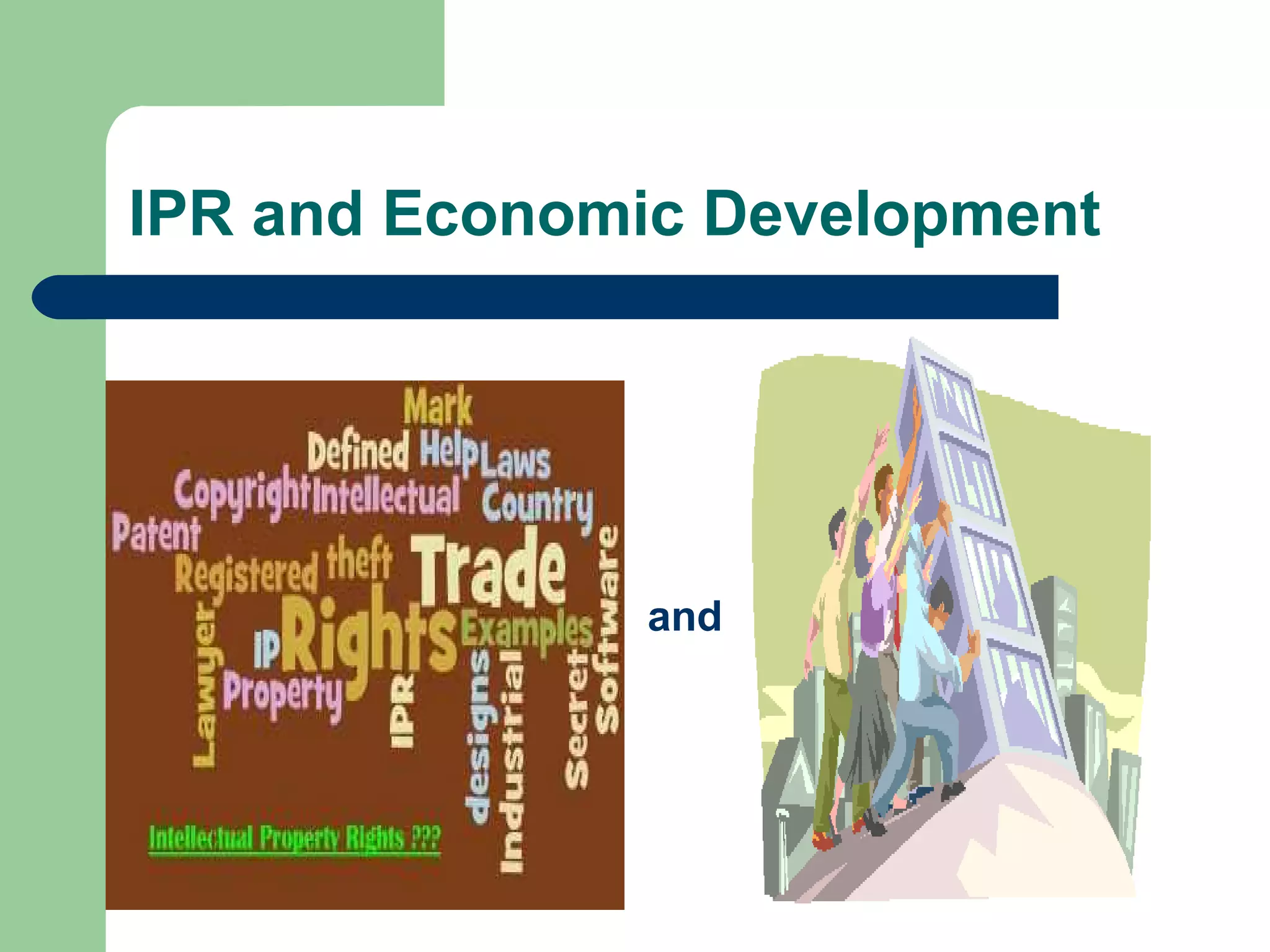 IPR and Economic Development | PPT