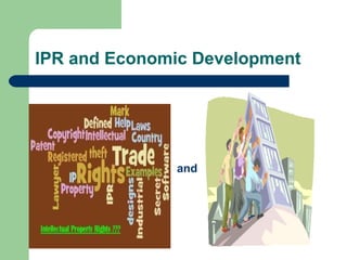 IPR and Economic Development | PPT