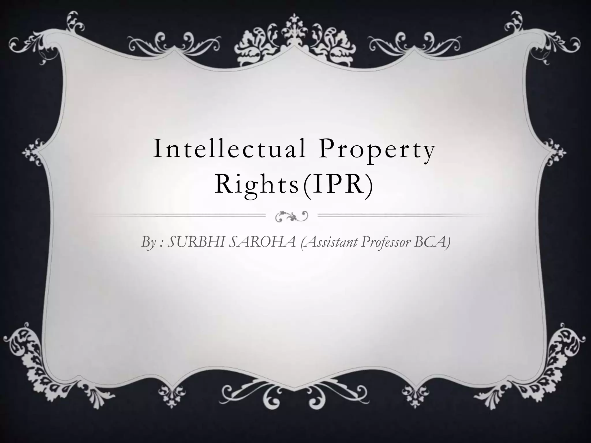Intellectual Property Rights(IPR) | PPTX