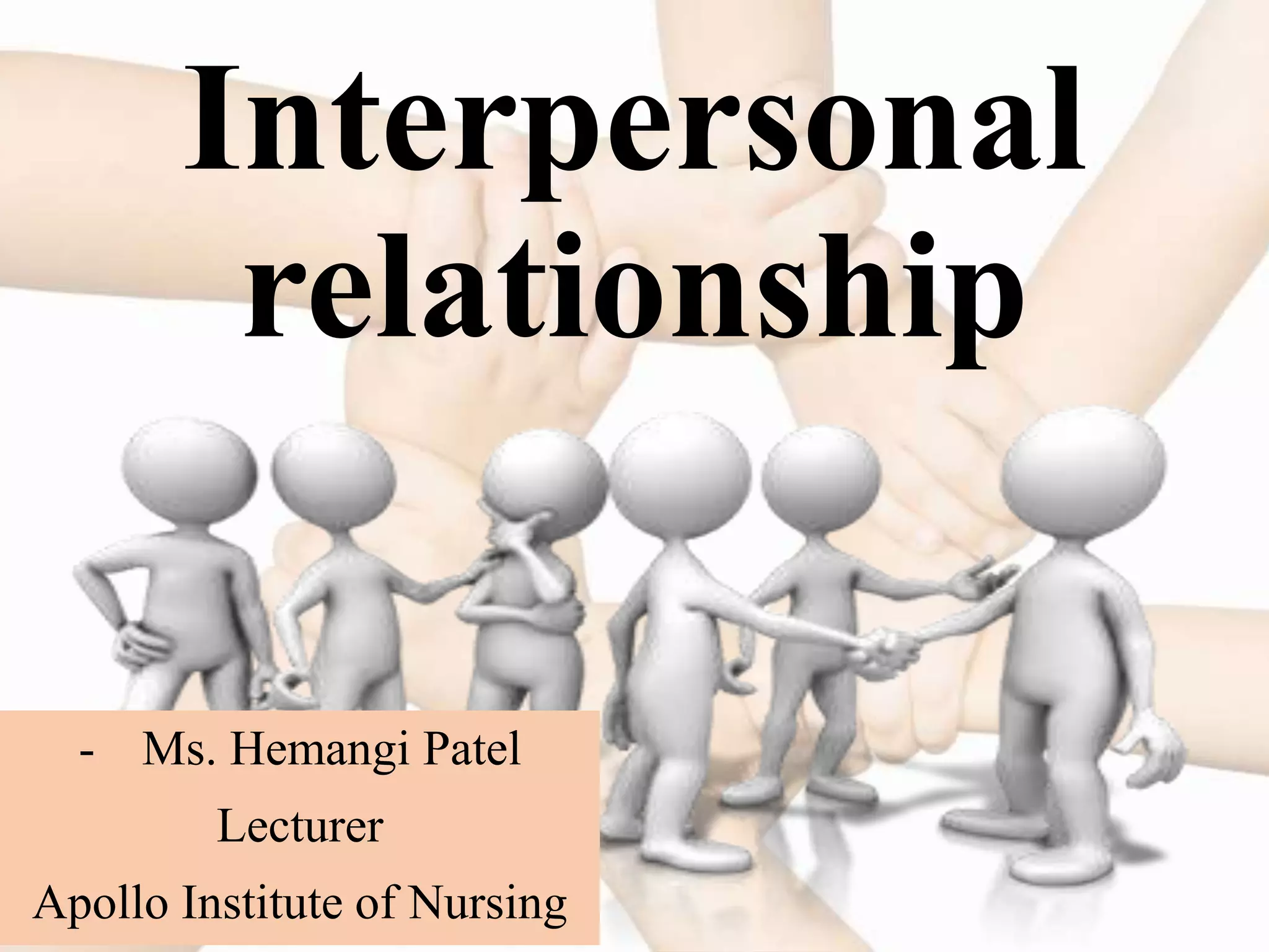 Interpersonal relationship | PPTX