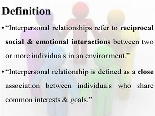 Interpersonal relationship | PPTX