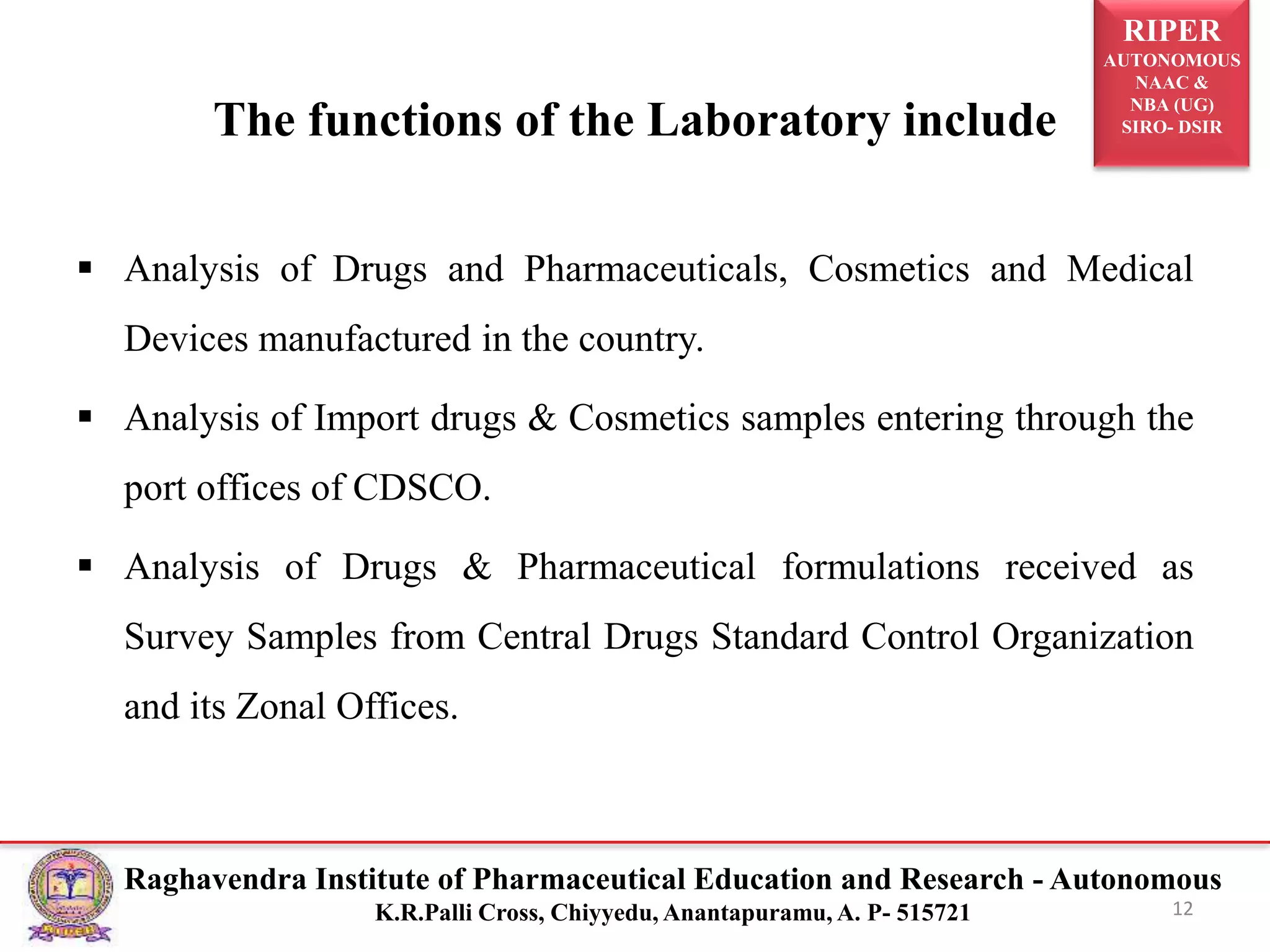 Central Drug Testing Laboratories & Responsibilities | PPTX