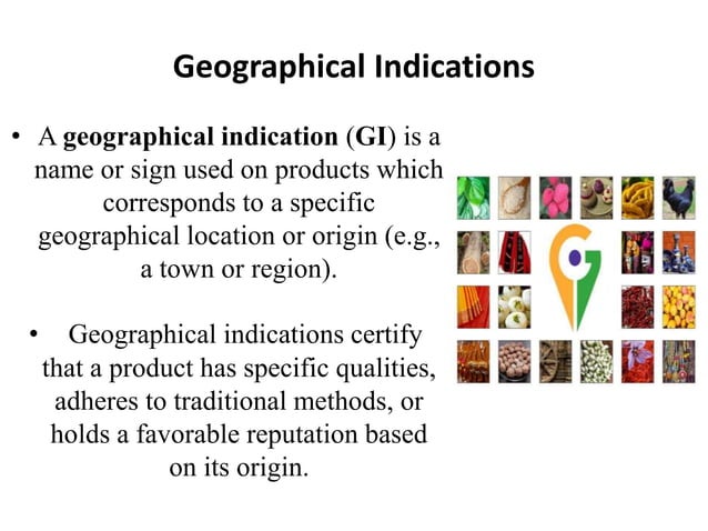 Salient features of Geographical Indications of Goods (Registration and ...