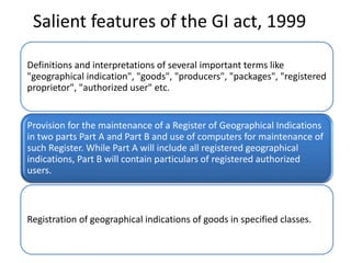 Salient features of Geographical Indications of Goods (Registration and ...