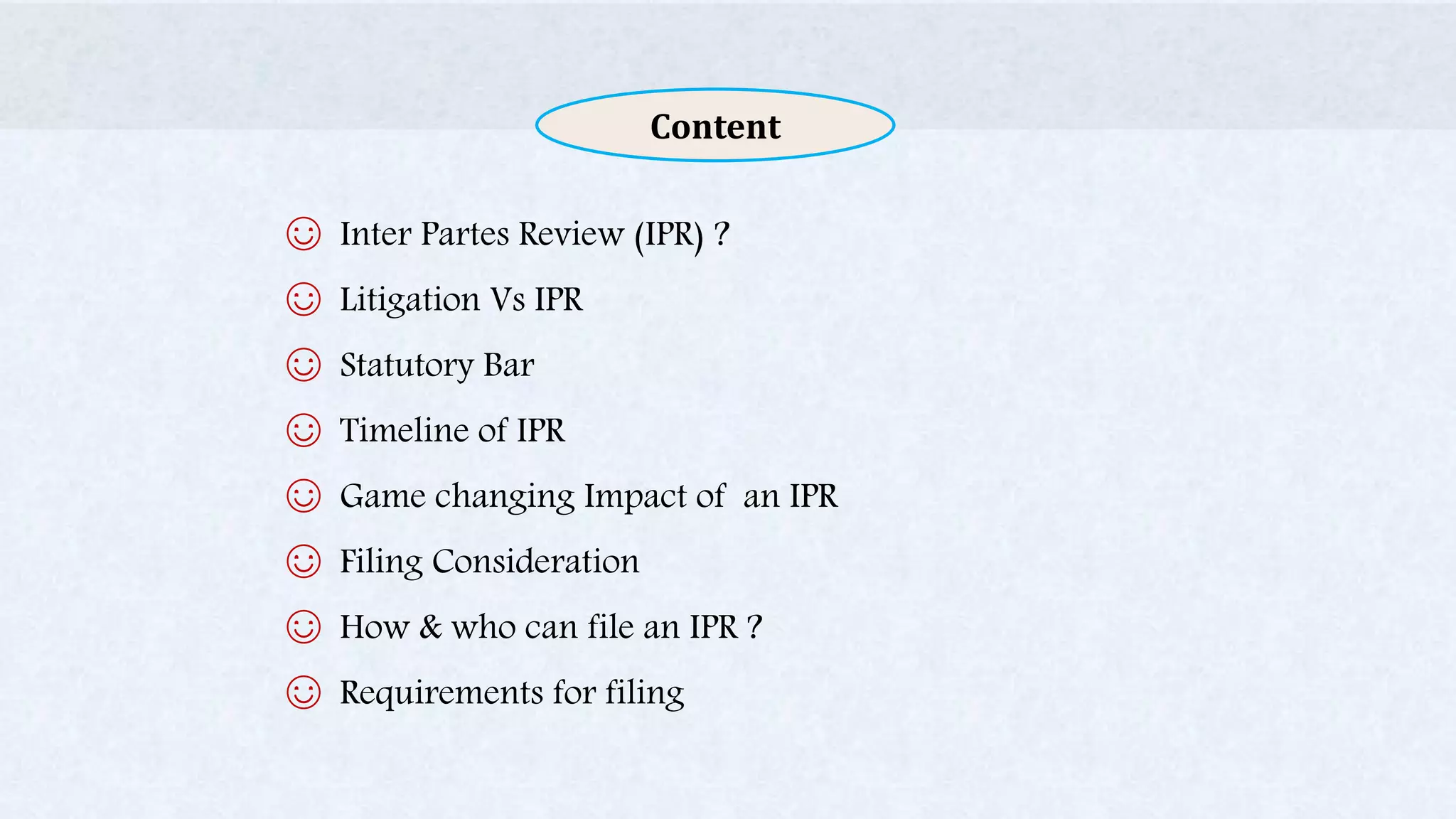 Inter Partes Review (IPR) - A Brief Understandings | PPTX