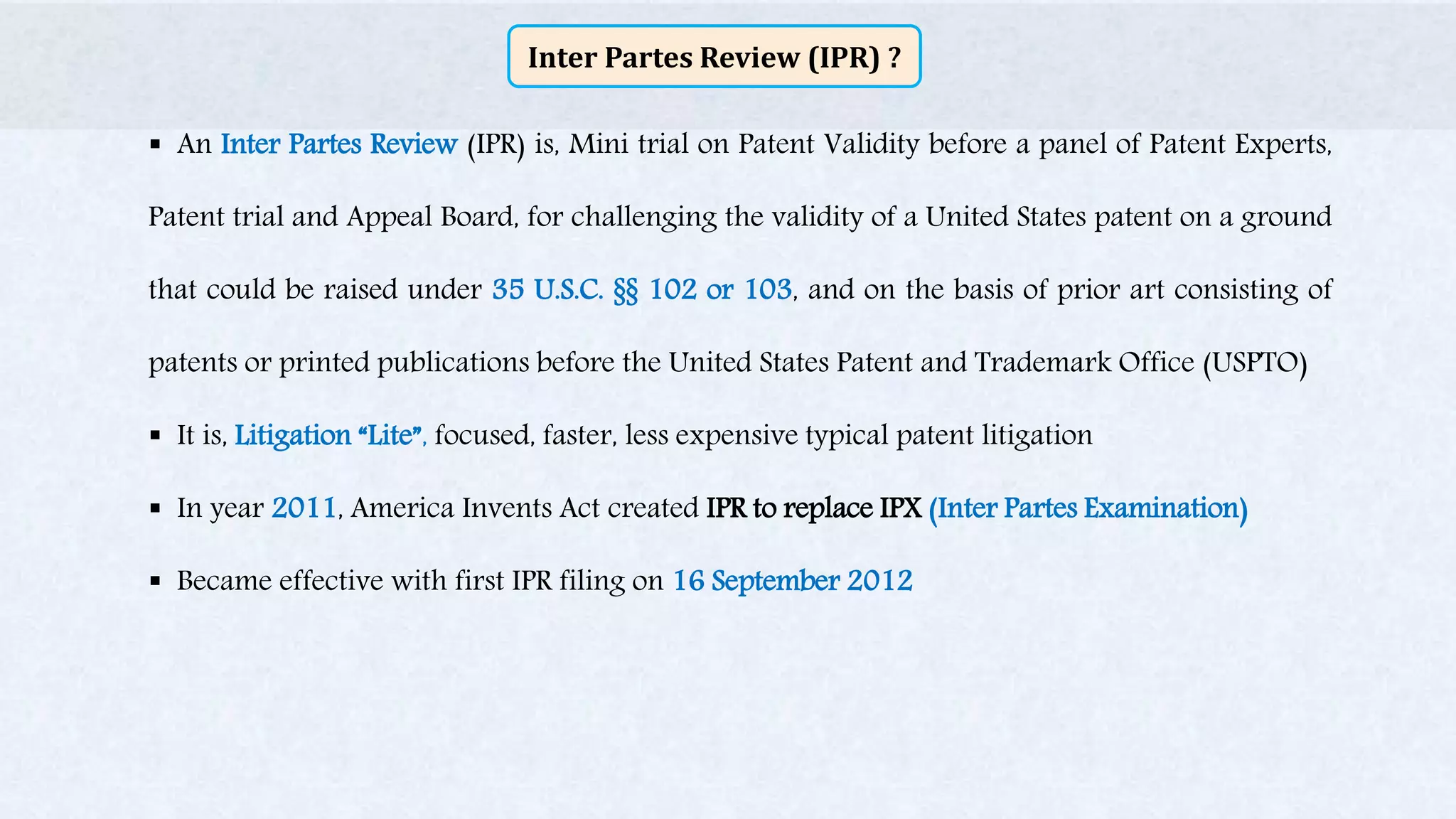 Inter Partes Review (IPR) - A Brief Understandings | PPTX