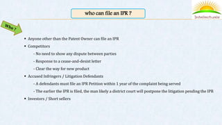 Inter Partes Review (IPR) - A Brief Understandings | PPTX