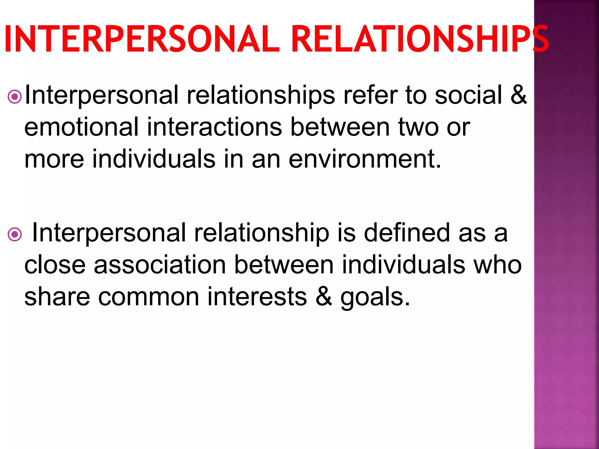 INTERPERSONAL RELATIONSHIPS | PPTX