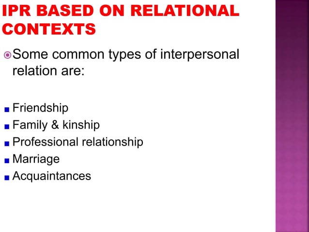 INTERPERSONAL RELATIONSHIPS | PPTX | Healthcare Industry | Industries