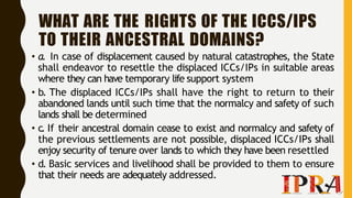 Salient Features of the RA 8371 or Indigenous Peoples Republic Act of ...