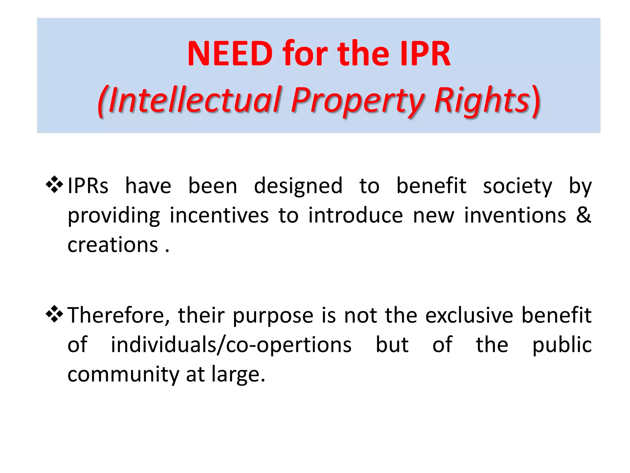 Historical perspective and need for the Intellectual Property Rights | PPTX
