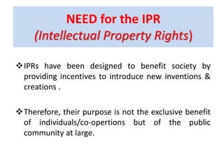 Historical perspective and need for the Intellectual Property Rights | PPTX