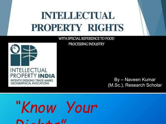 IPR and GI- with reference to food processing industry by naveen kumar ...