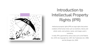 INTELLECTUAL PROPERTY RIGHTS (IPR) AND PATENT | PPTX