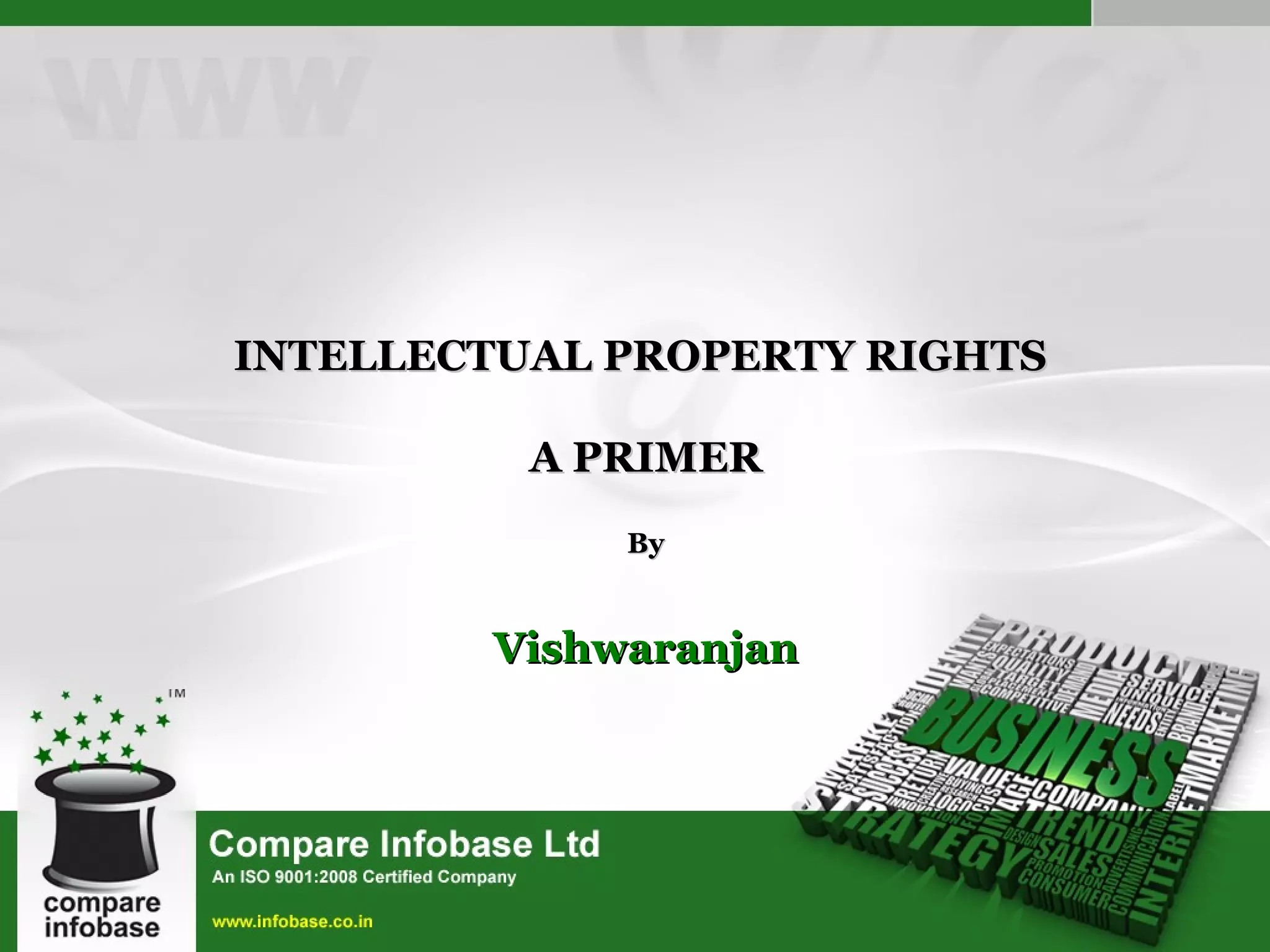 Intellectual Property Rights : A Primer | PPT