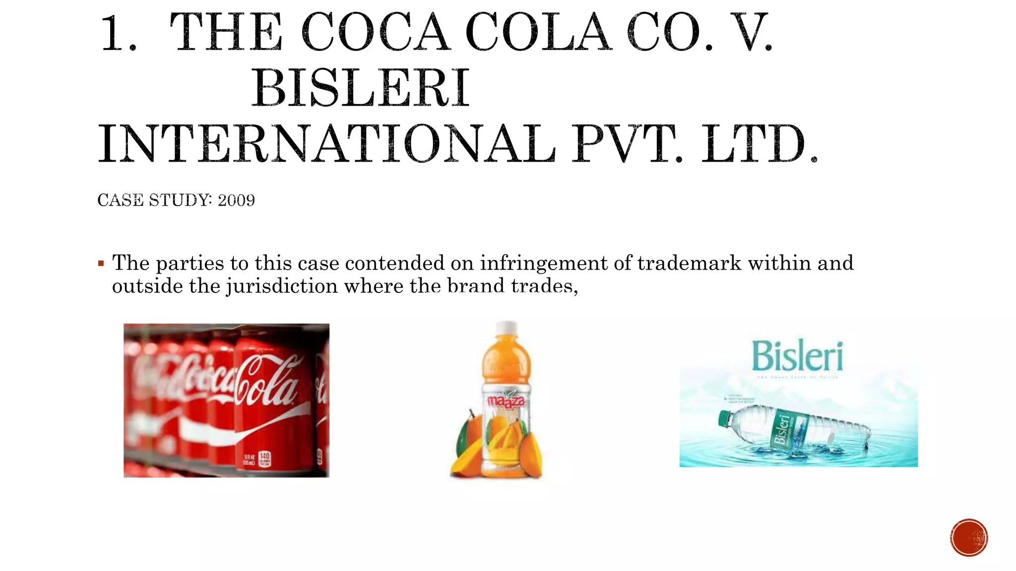 IPR CASE STUDY between COCA COLA vs BISLERI | PPTX