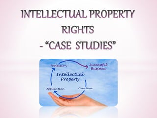 Ipr (case studies) | PPTX