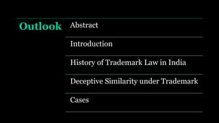 Deceptive similarity under trademark | PPTX