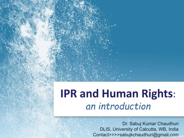 IPR and Human Rights: an introduction | PPTX