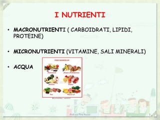 I principi nutritivi | PPTX