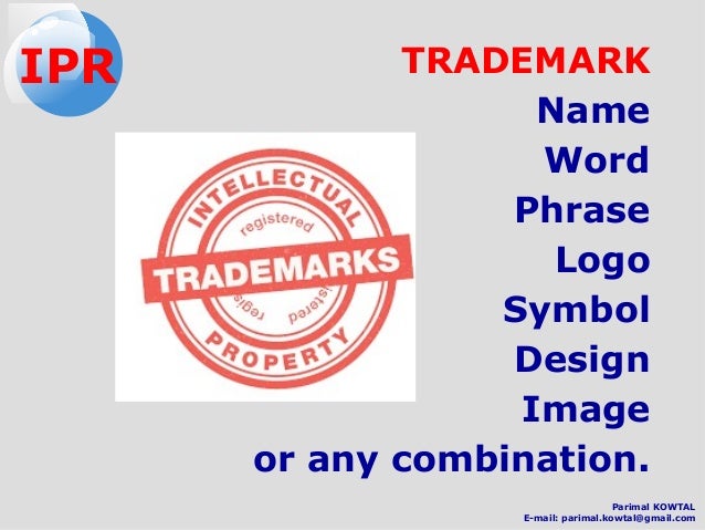 Intellectual Property Right (IPR) - TRADEMARK