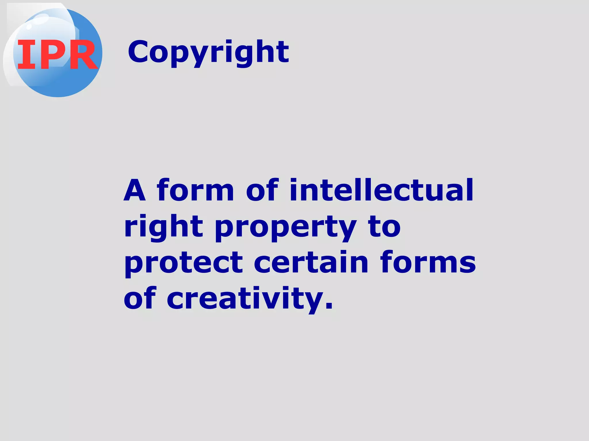 Intellectual Property Right (IPR) - Copyright and Related Rights | PDF