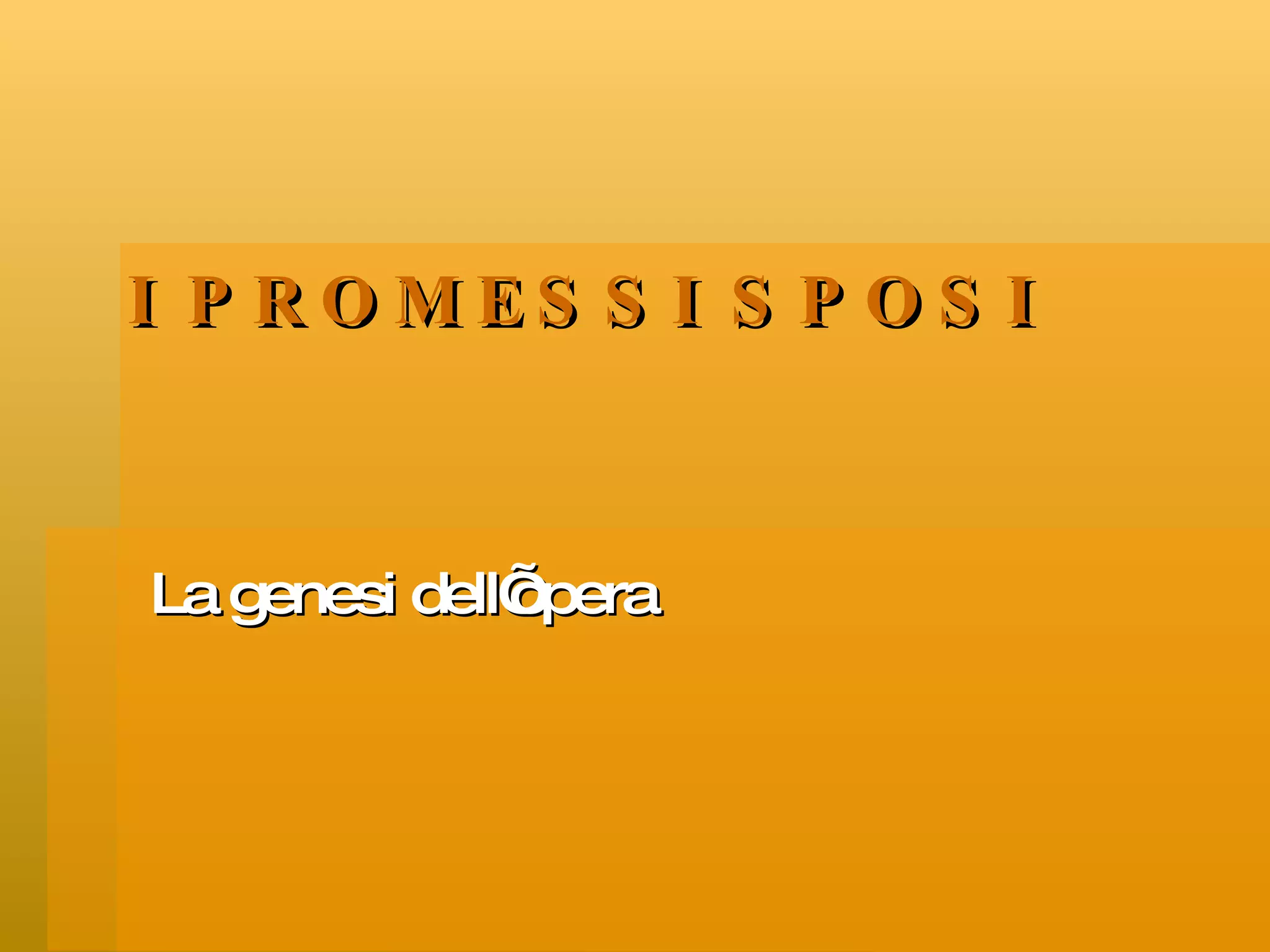 I Promessi Sposi Power Point | PPT