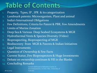 IPR on MGR: Biodiscovery to Bioprospecting and Question of Ownership | PPTX